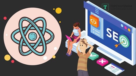 Seo web reactjs là gì? Có seo được những website code reactjs không?