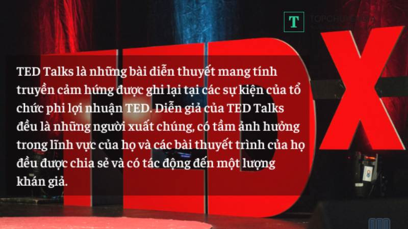 Review TED Talk - chương trình giúp bạn tăng phản xạ khi nói tiếng Anh