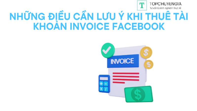 Tài khoản invoice facebook là gì? Làm sao có được tài khoản này?